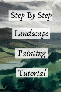 How to Paint a Landscape: Step by Step Landscape Painting Tutorial