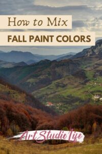 Mixing Fall Paint Colors: How to Paint with a Fall Color Palette