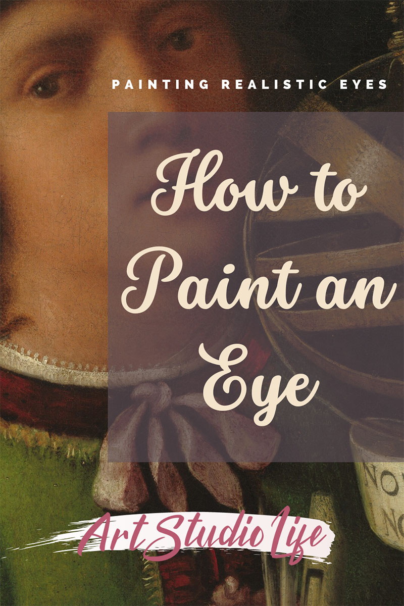 How to Paint an Eye: Fundamentals for Painting Realistic Eyes