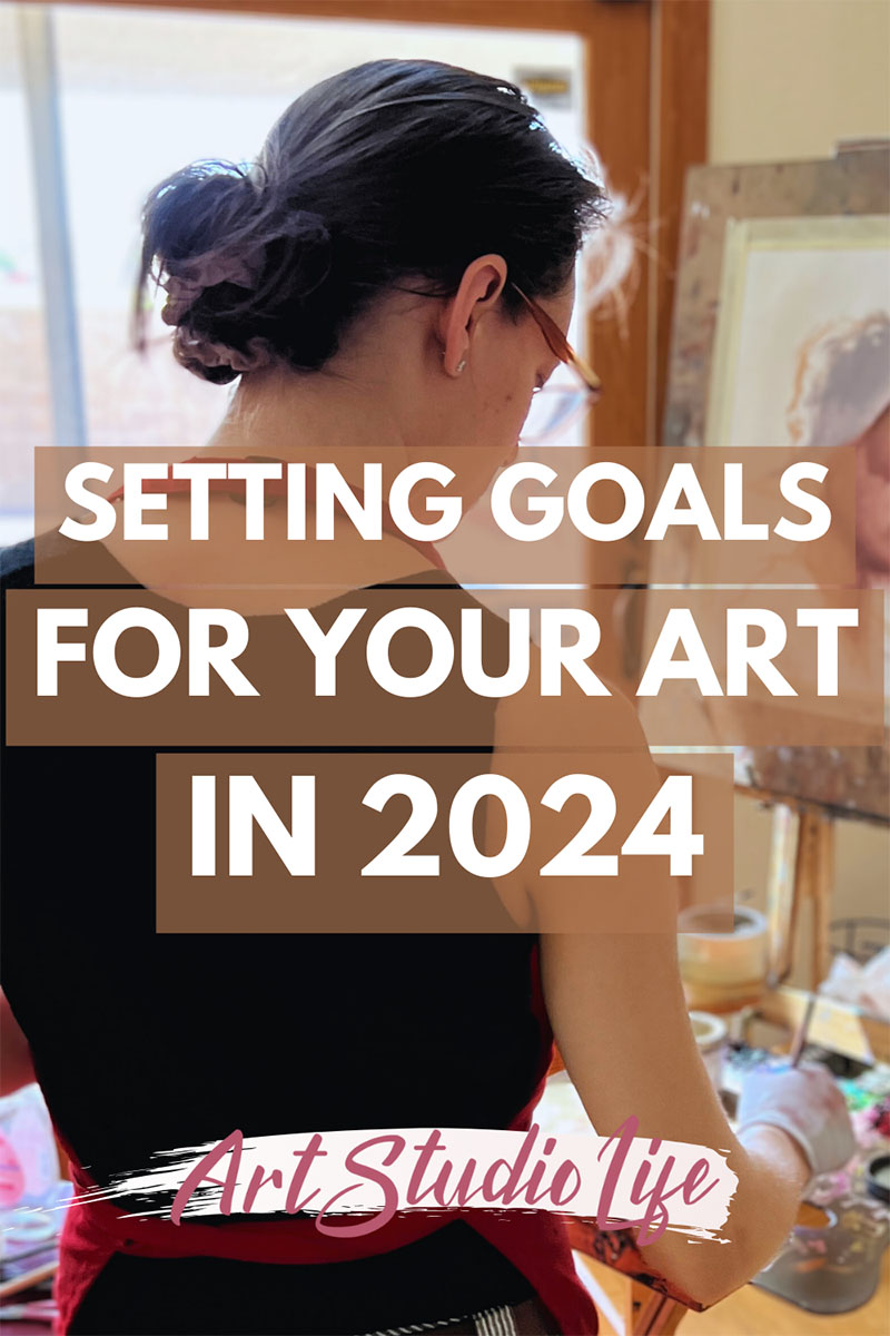 How to Set Artistic Goals for Artists [Updated for 2024]