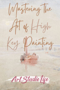 How to Master the Art of High Key Painting and Use of Light Values