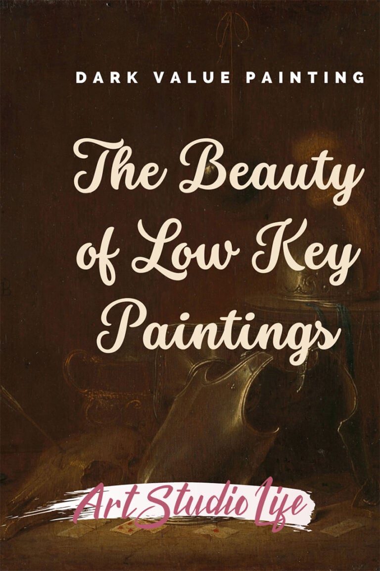 The Beauty of Low Key Paintings: A Guide to Dark Value Paintings