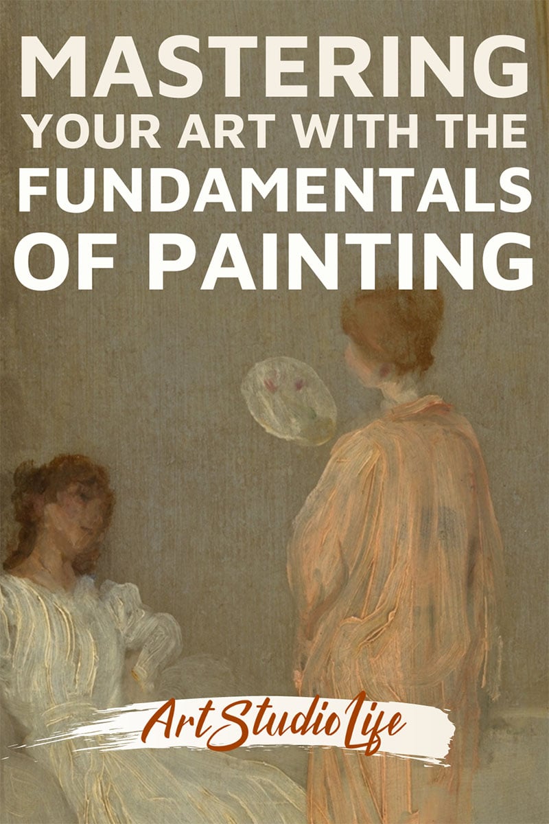 The Fundamentals of Painting and Its Role in Mastering the Basics
