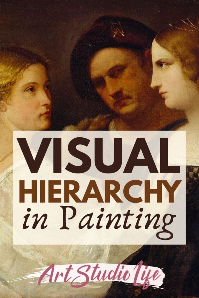 Understanding Visual Hierarchy in Painting (and Why It Matters)